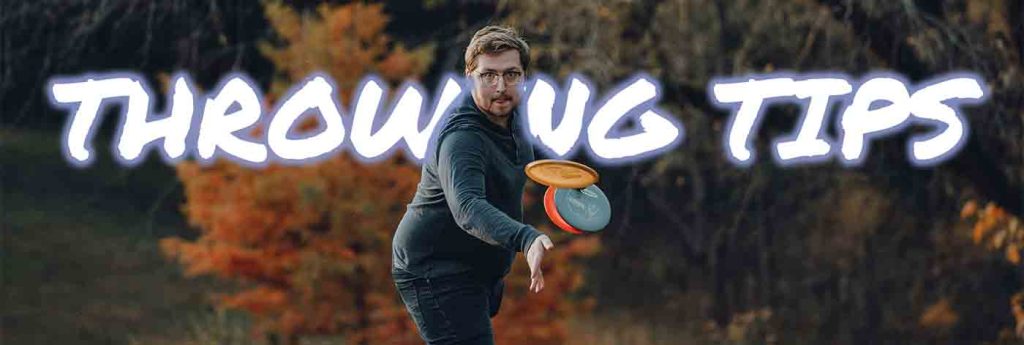 How To Throw A Disc Golf Disc Properly [FORM TIPS]
